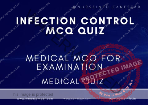 INFECTION PREVENTION AND CONTROL MCQ QUIZ - Journey of Nurse Begins Here